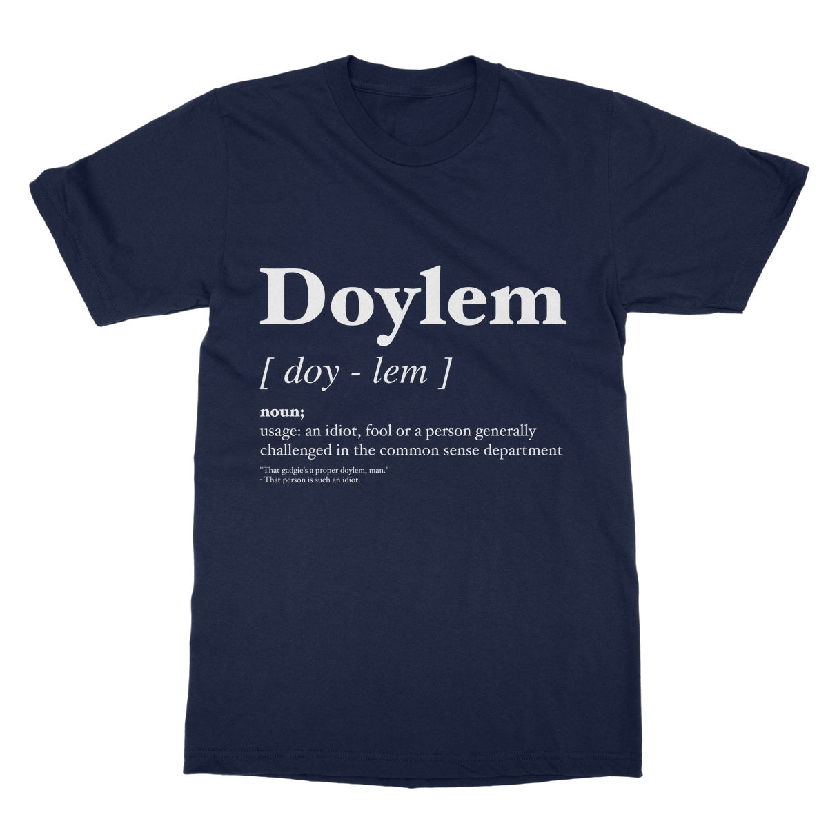 Doylem Geordie - Dialect Softstyle T-Shirt – LinesBehind