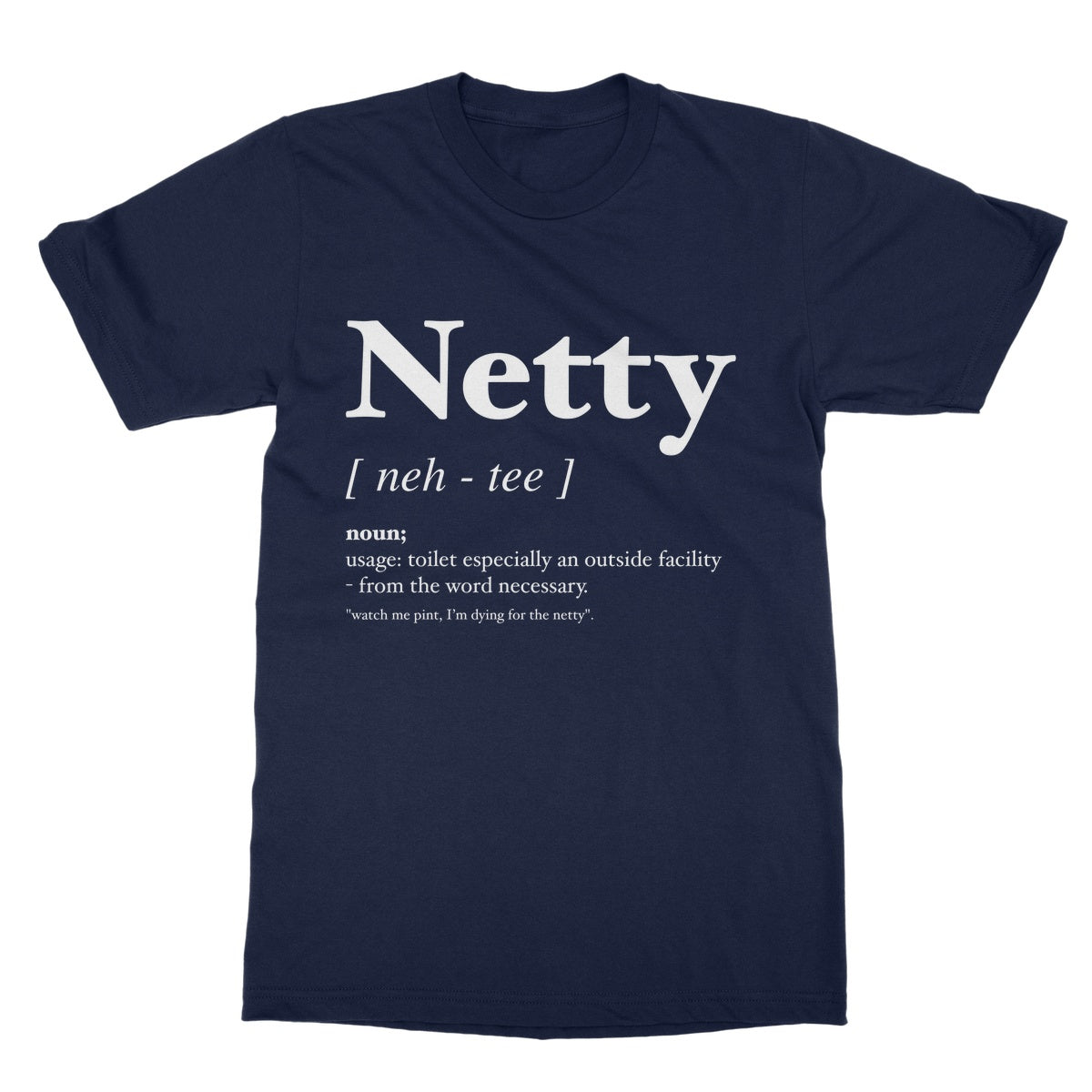 Netty Geordie Dialect - Softstyle T-Shirt – LinesBehind